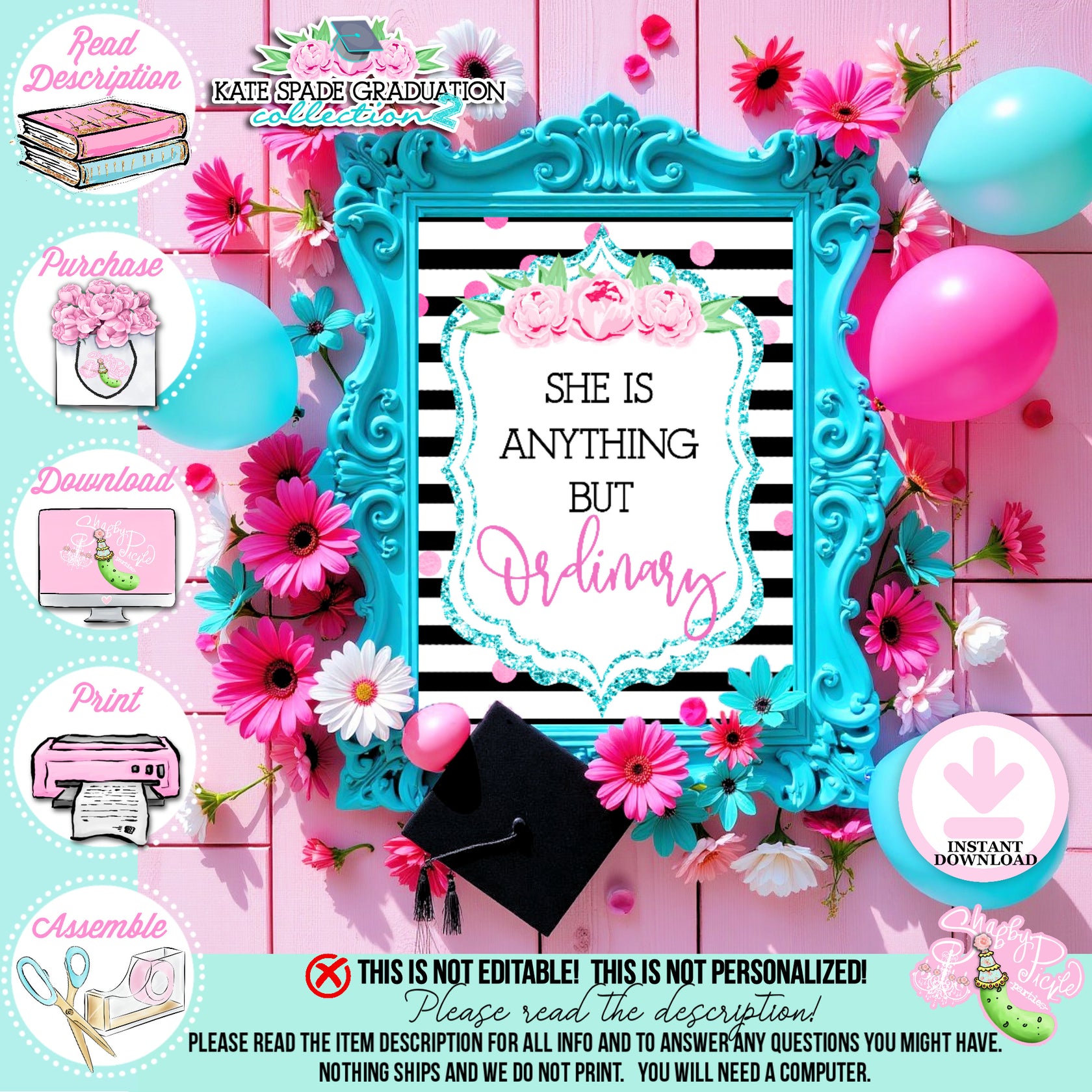 Kate Spade (2) Inspired She is anything but Ordinary Sign-Graduation S ...